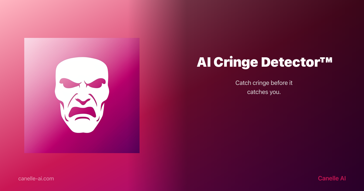 AI Cringe Detector | Social Media Analysis | Canelle AI